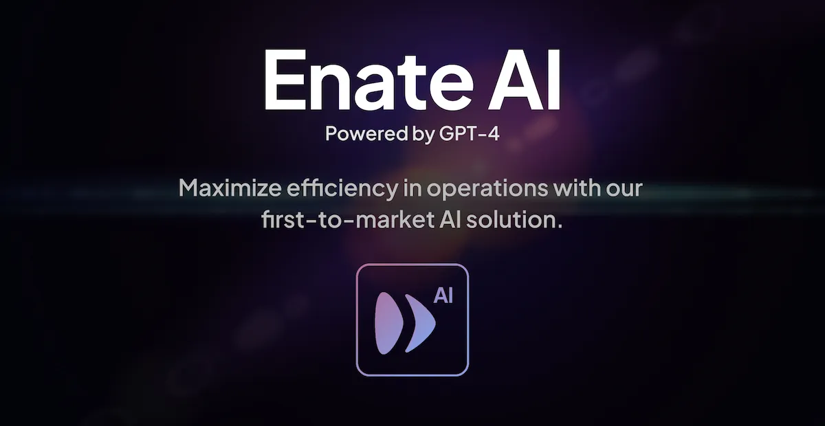 EnateAI - AI-Driven Operations Platform | Enate - Streamline Business with AI